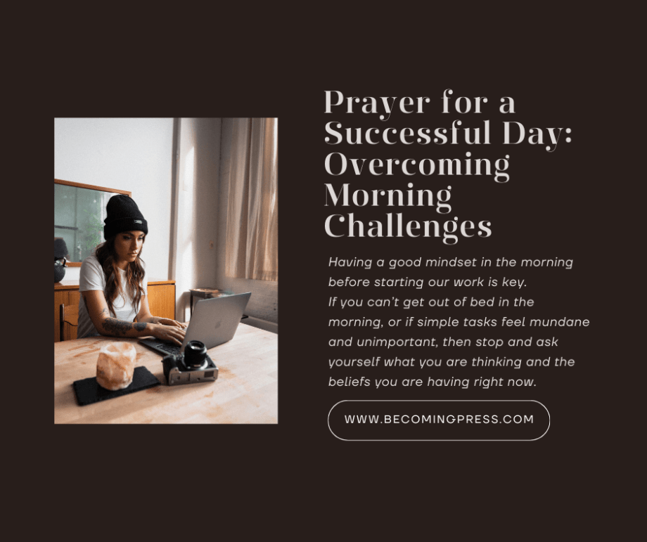 Prayer For A Successful Day And How To Overcome Challenges